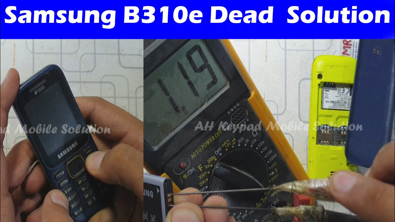 Samsung B310e Dead Solution | Dead Short Solution | Dead Boot Repair ...