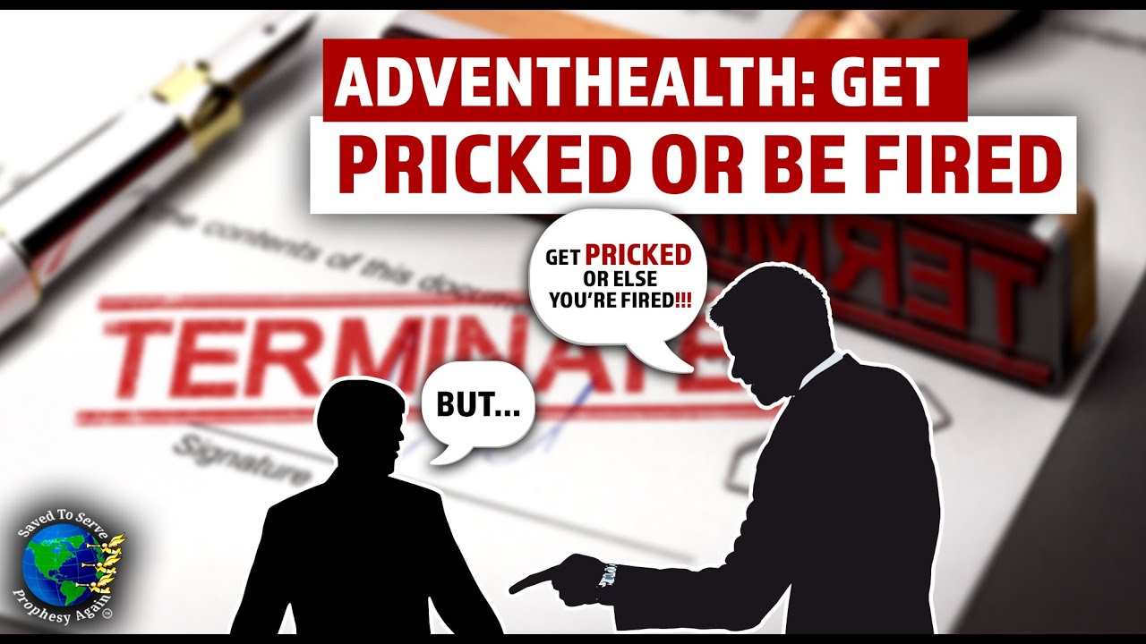 AdventHealth:Get Pricked or Be Fired. Snitch On The UnPricked. Austria ...