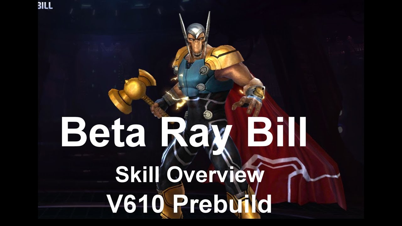 Beta Ray Bill Skill Overview - YouTube