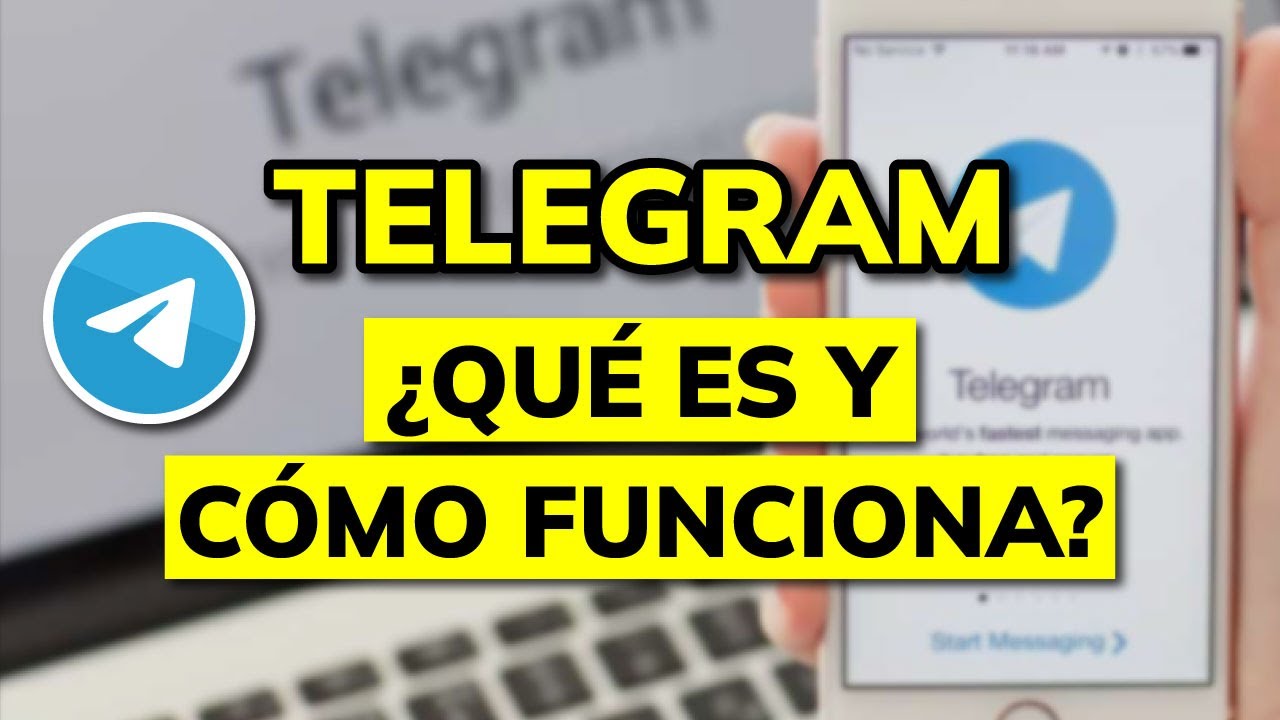 ¿Qué es TELEGRAM y cómo funciona? - YouTube