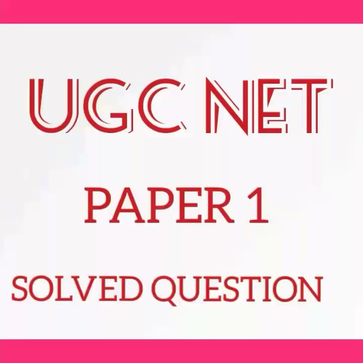 UGC NET SOLVED QUESTION PAPER 1 - YouTube
