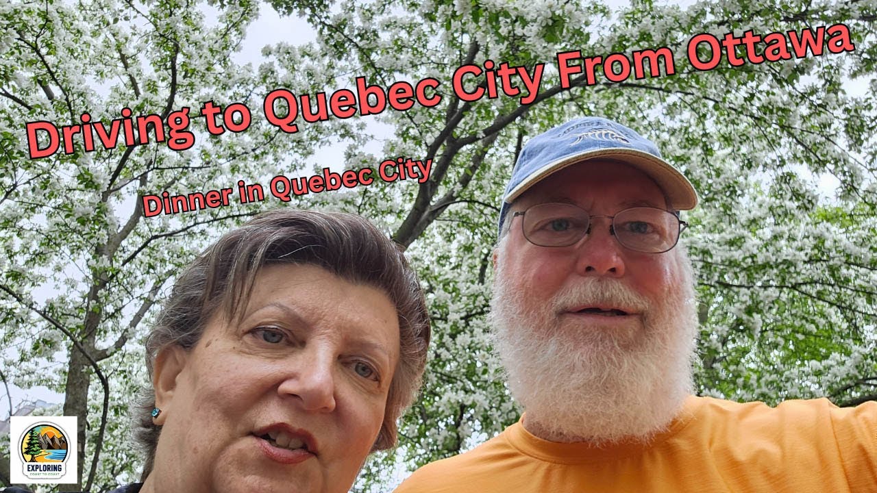Driving from Ottawa to Quebec City Canada and Dinner in Quebec City ...