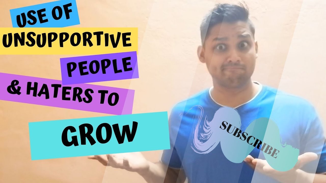 How To Use Haters & Unsupportive People To Fuel Your Business? - YouTube