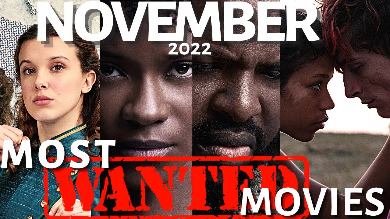 Must See UPCOMING MOVIES November 2022 Most Wanted Movies movies must-see-upcoming-movies-november-2022-most-wanted-movies-movies