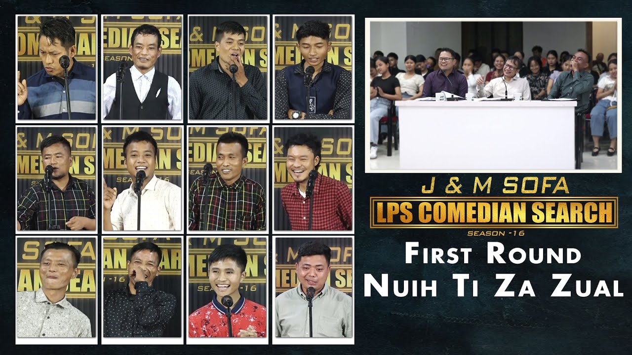 NUIH TI ZA ZUAL 1st ROUND # J&M LPS COMEDIAN SEARCH 2024 - YouTube