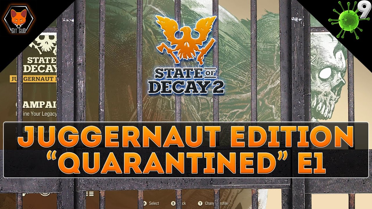 Choose How Fox Plays SoD2! (State of Decay 2 Juggernaut Edition ...