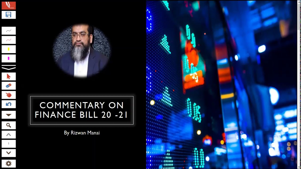Commentary on Finance Bill 20 - 21 | section 15, 15A, & 116 | By Rizwan ...