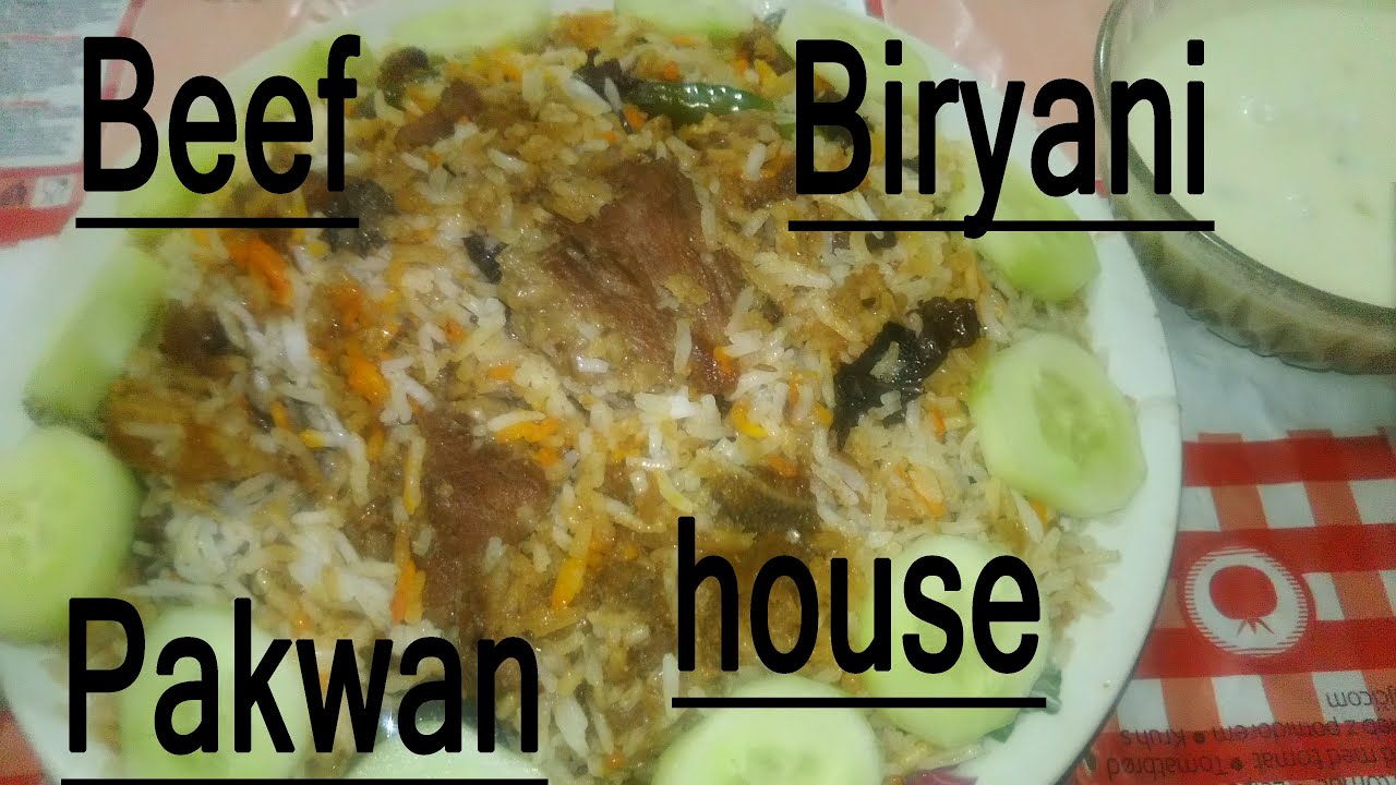 Beef Biryani Pakwan House | beef biryani recipe pakistani style - YouTube