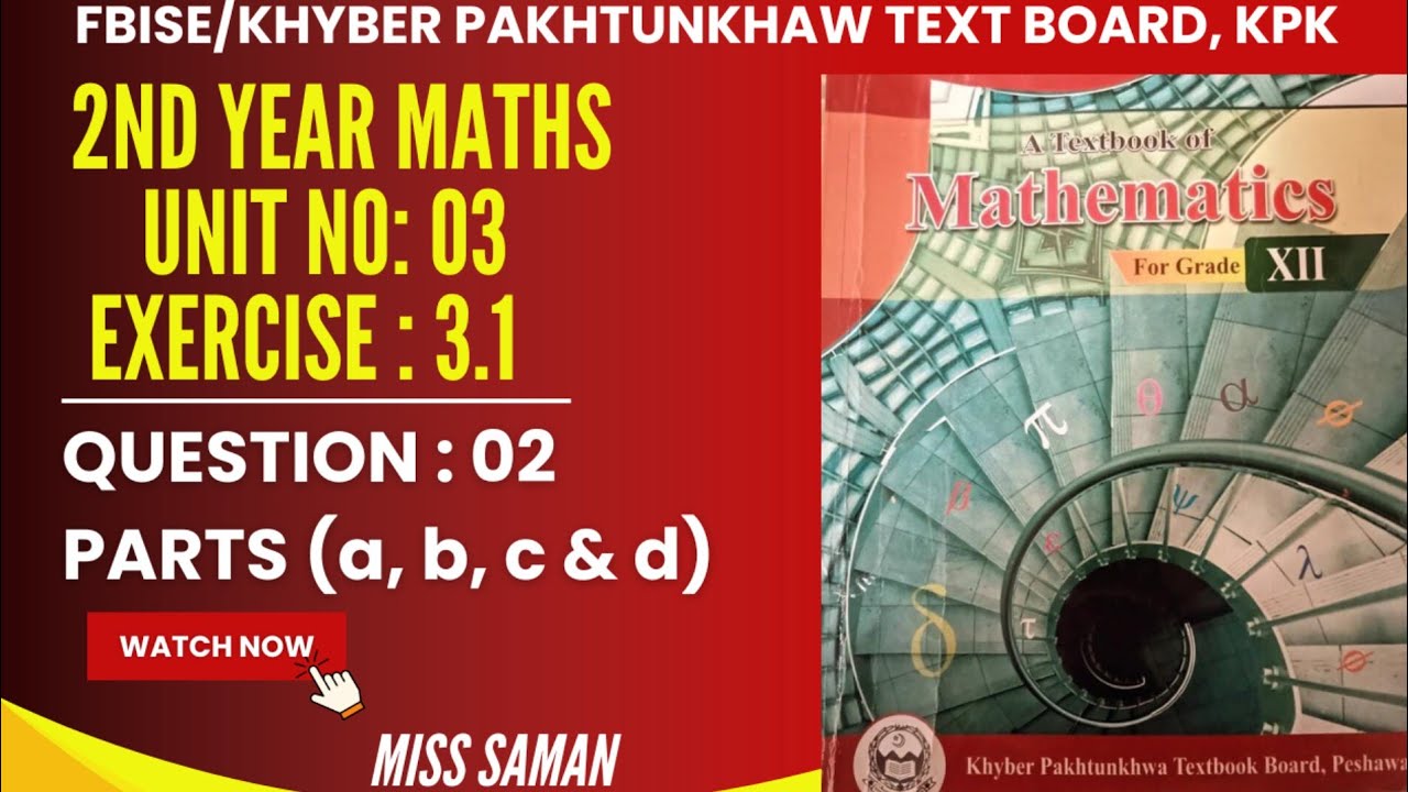 Exercise 3.1 Question 2 parts (a, b, c, d) Class 12 maths FBISE/kpk ...