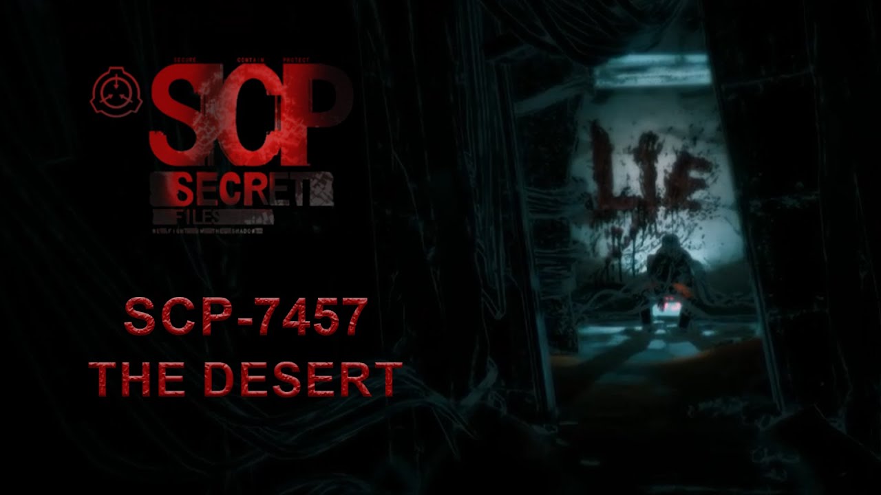 [SCP: SECRET FILES] Trash Duty in an ENDLESS DESERT - YouTube