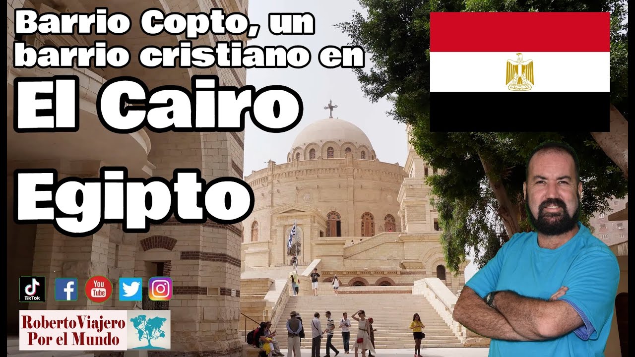 Barrio Copto, un barrio cristiano en El Cairo Egipto. - YouTube