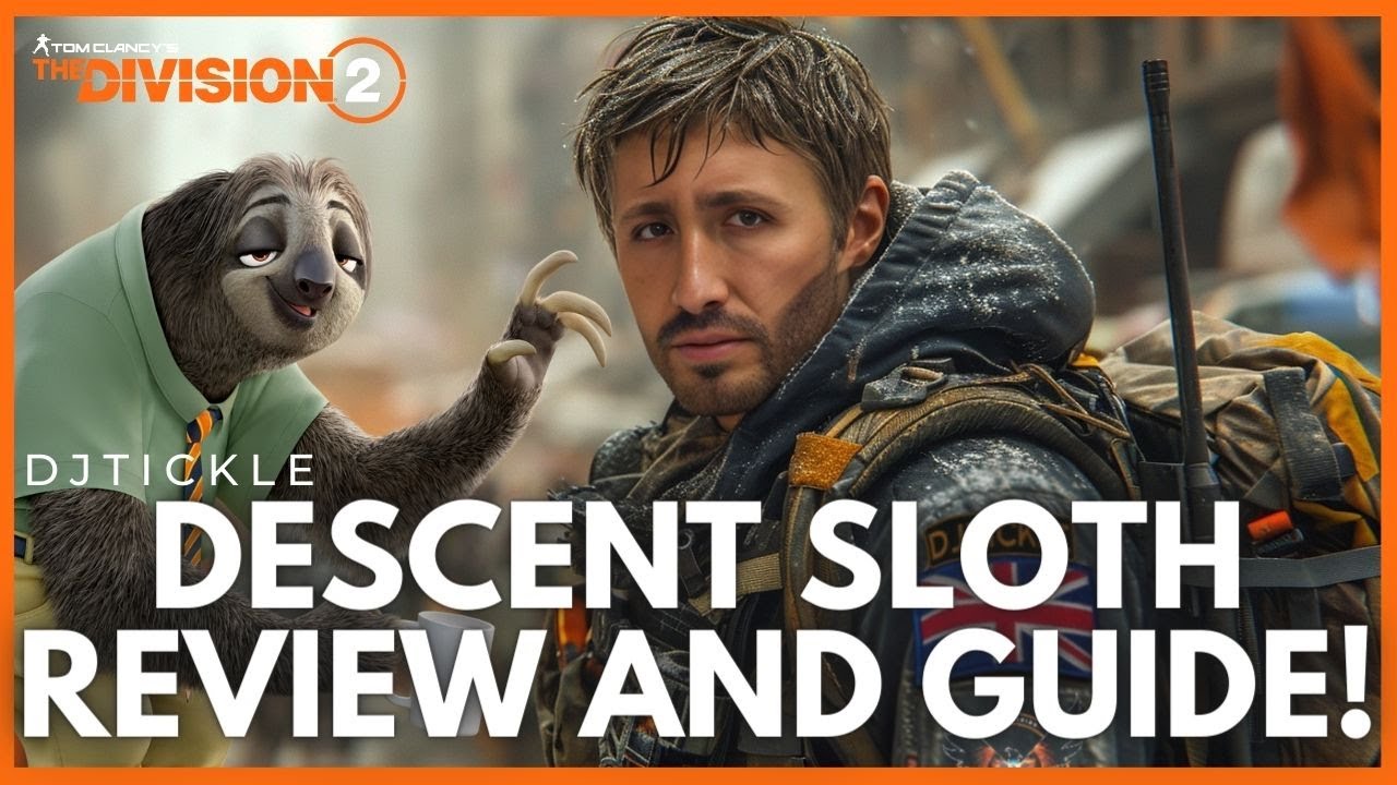 DESCENT SLOTH GUIDE AND BUILD! #TheDivision2 - YouTube