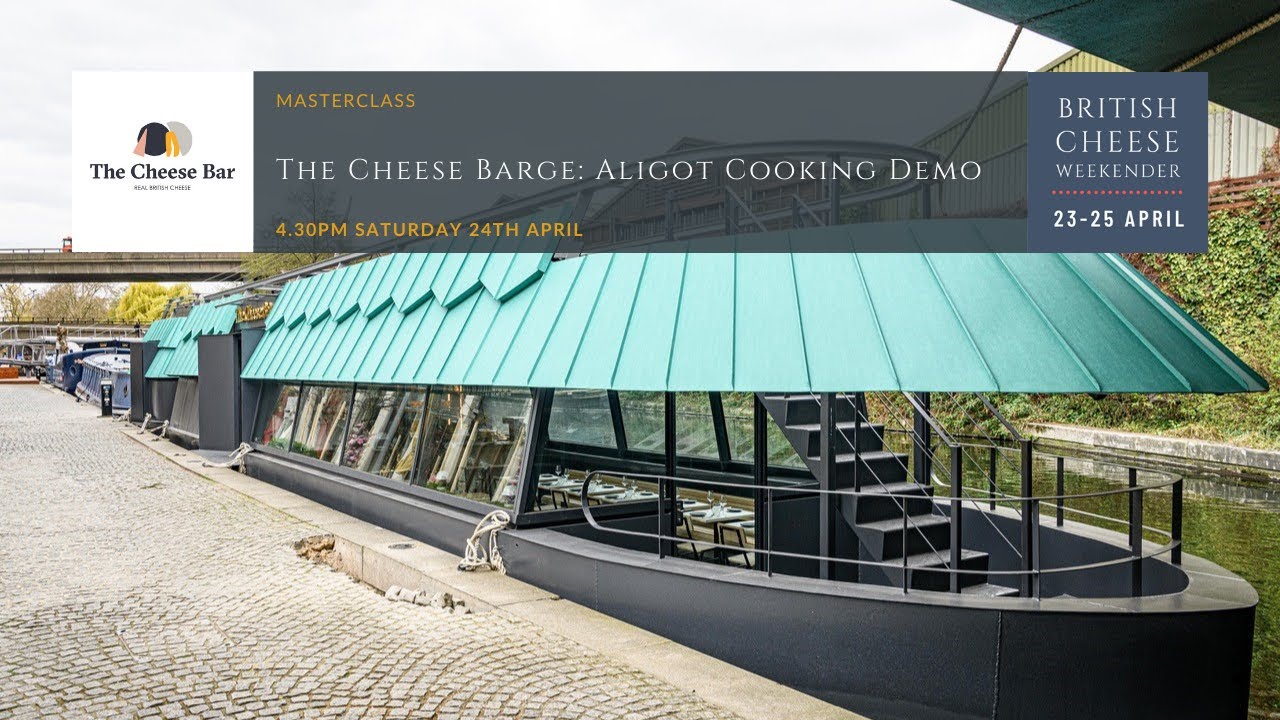 The Cheese Barge: Aligot Cooking Demo | British Cheese Weekender - YouTube