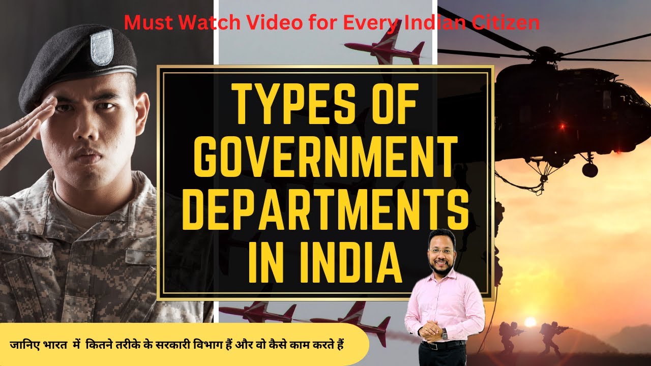 Types of Government Departments in India | Understanding Govt Bodies ...