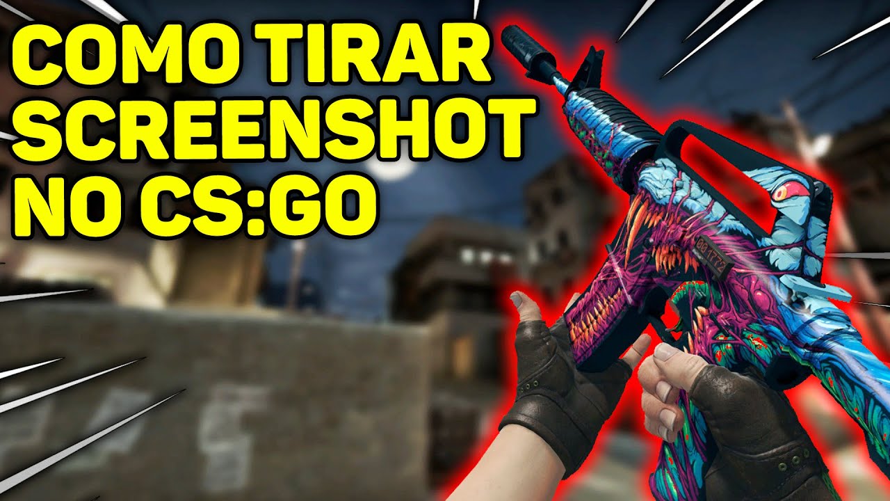 COMO TIRAR SCREENSHOT DE MANEIRA FANTÁSTICA NO CS:GO! - YouTube