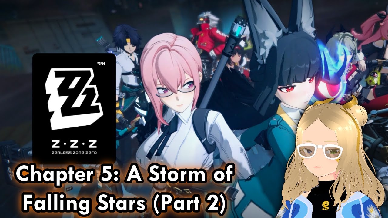 【Zenless Zone Zero】 good cops arresting the bad cop! 『Chapter 5: A ...