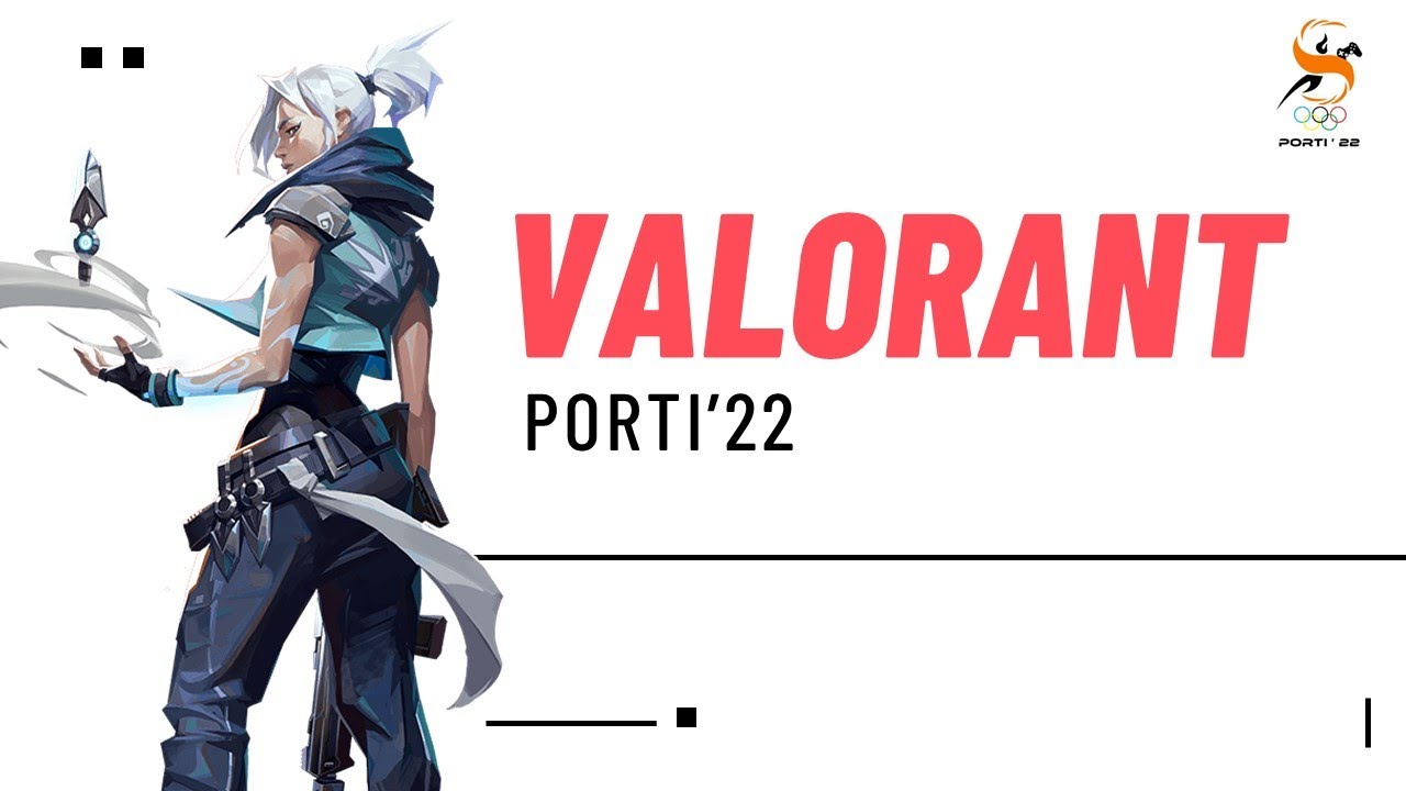 VALORANT PORTI 2022 - YouTube