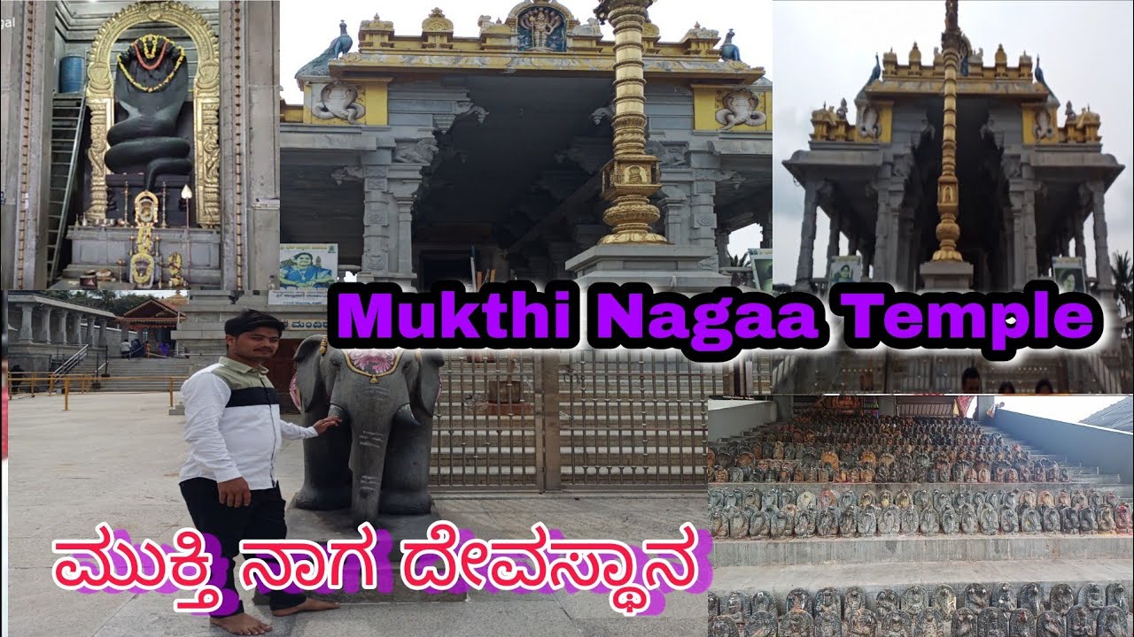 Mukthi Nagaa Temple In Ramohalli 2022// Pranab Entertainment// Banglore ...