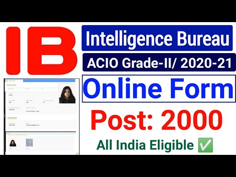 IB ACIO Grade-II Online Form 2020| How To Fill IB ACIO Online Form 2020 ...