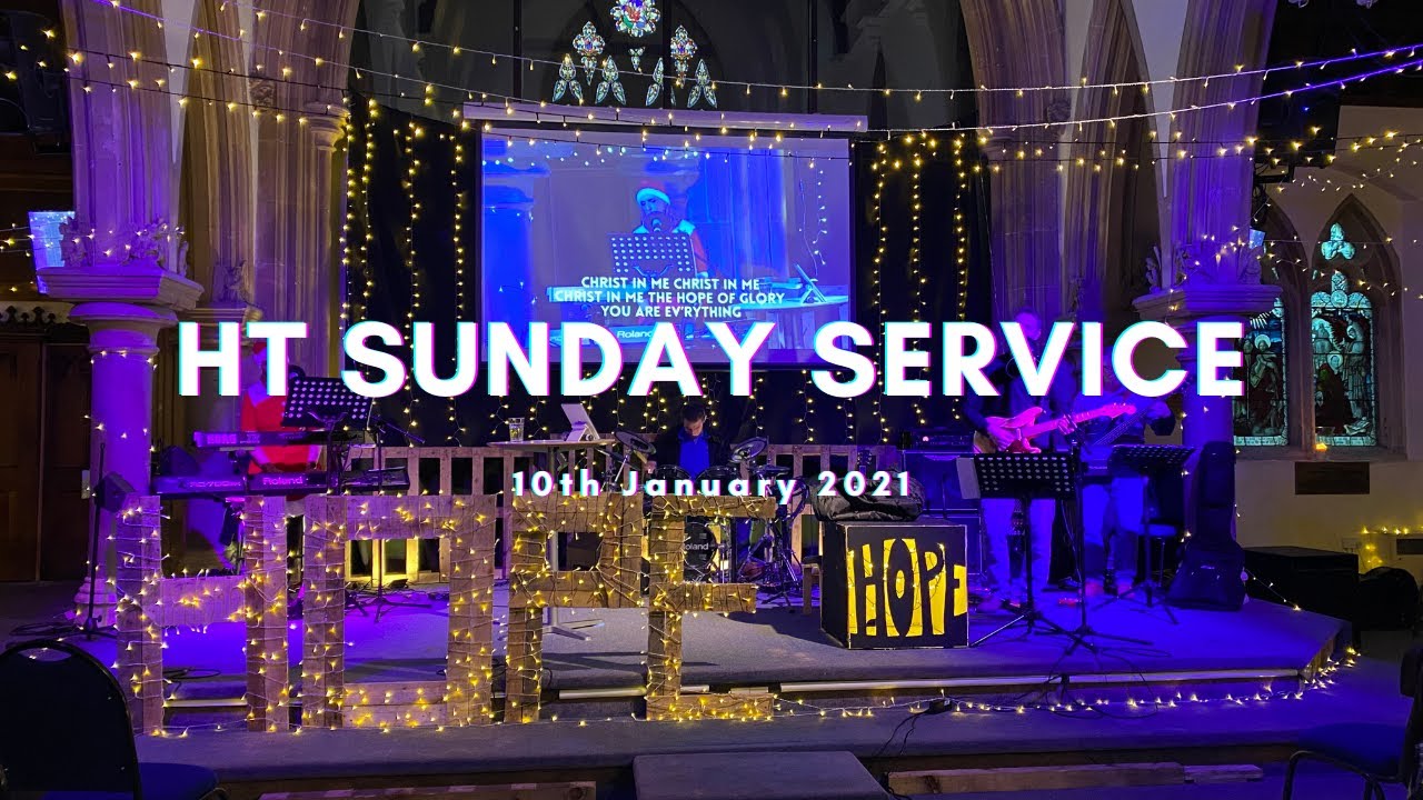 HT Sunday Service 10th January 2021 - YouTube