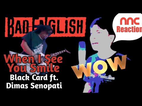 Dimas Senopati Reaction Dimas Senopati - When I See You Smile (Bad ...