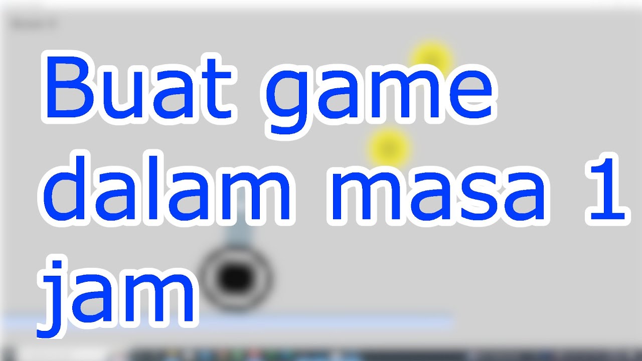 Saya buat game dalam masa 1 jam, dan ni hasil dia - YouTube