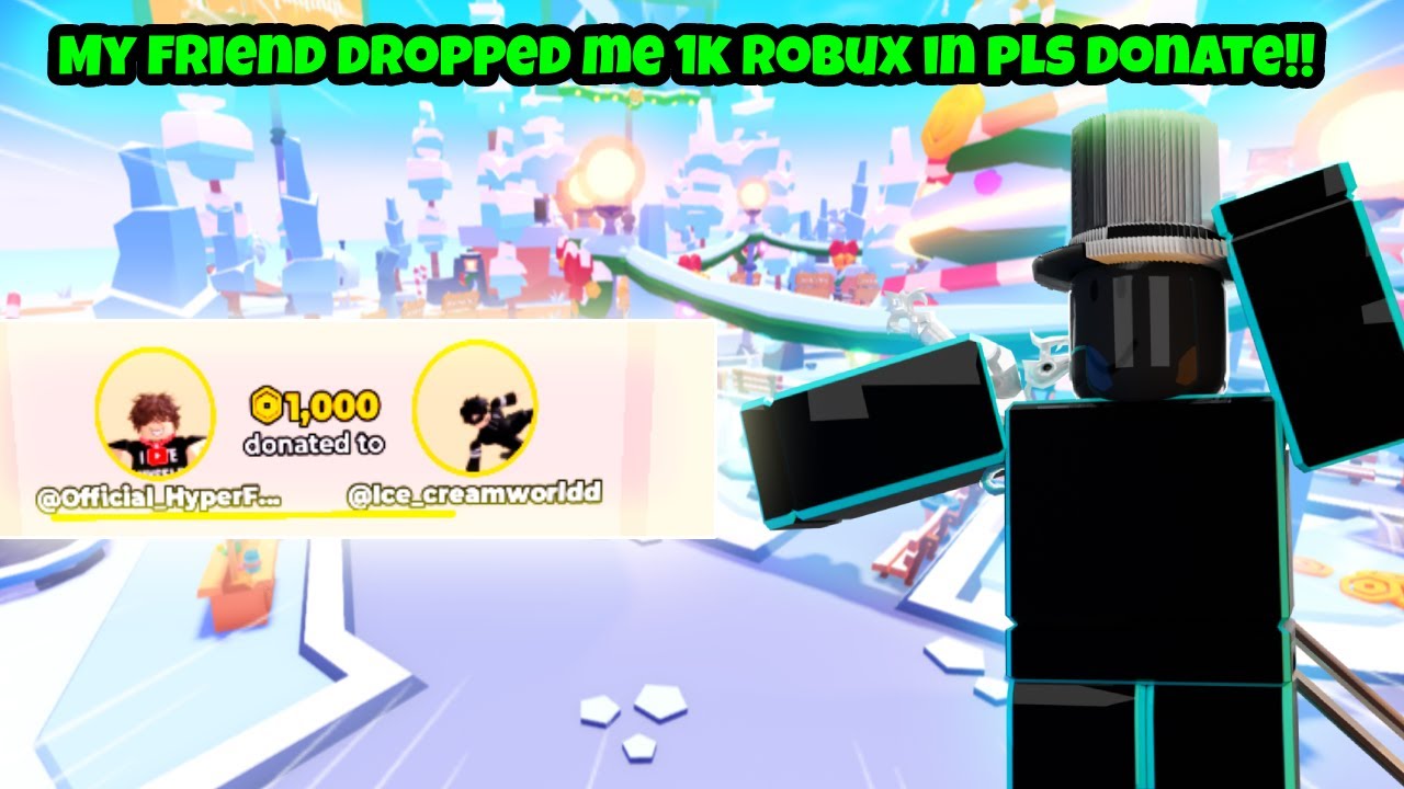My FRIEND Donated 1,000 ROBUX to Me in PLS DONATE! 😱💸 (Epic Surprise ...