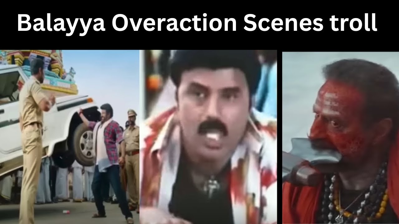 Balayya overaction scenes troll | telugu trolls | - YouTube