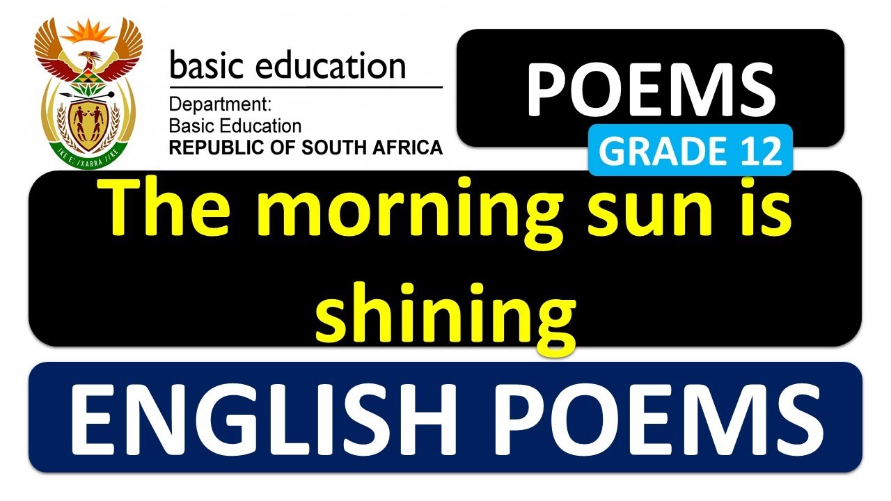 The morning sun is shining ,POEM P.2 ENGLISH HOME LANGUAGE 2024 GRADE ...