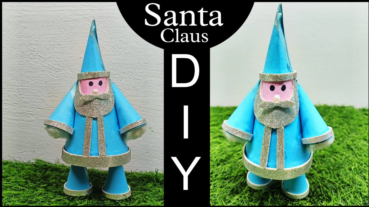 Diy Santa Claus From paper | How to make Santa Claus from paper - YouTube
