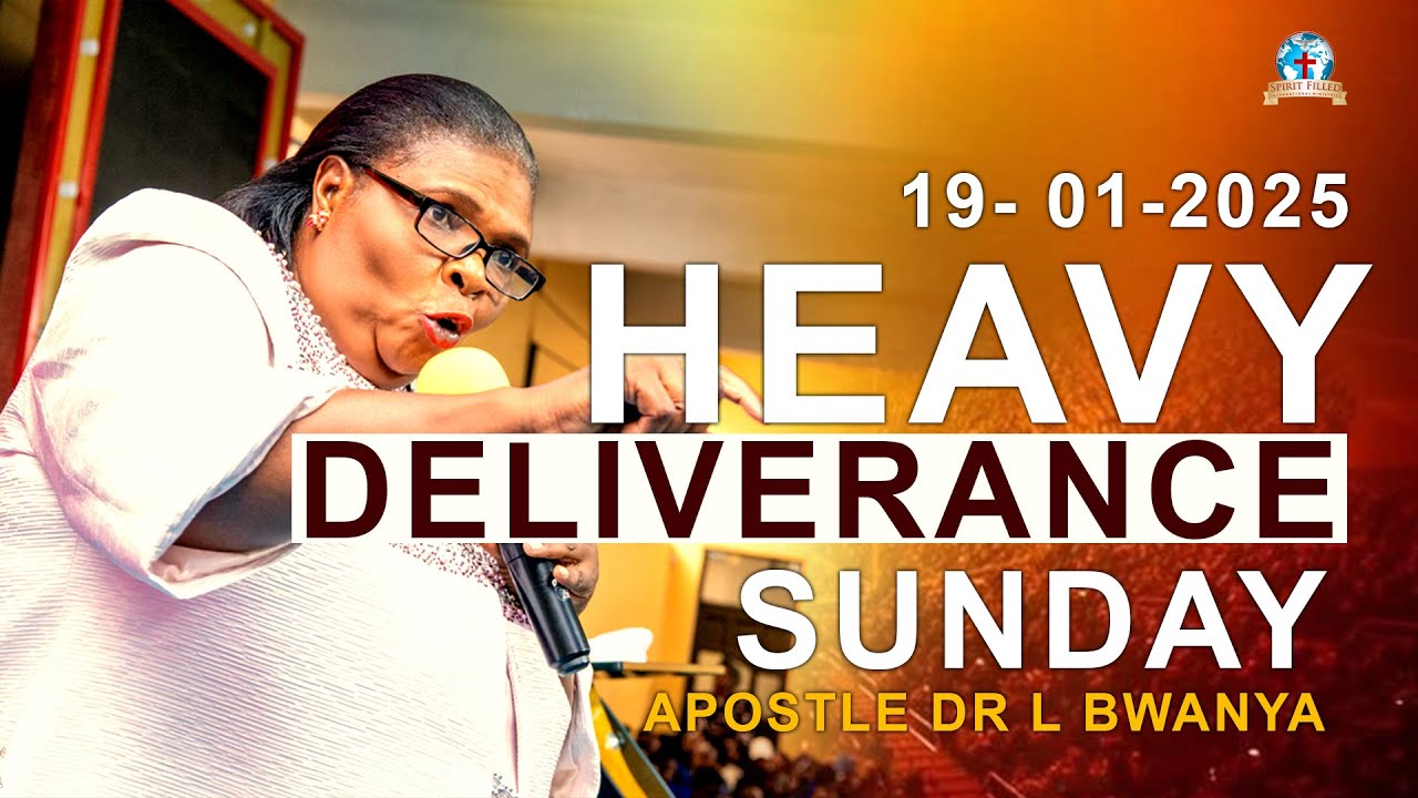 HEAVY DELIVERANCE SUNDAY Apostle Dr L.Bwanya - YouTube