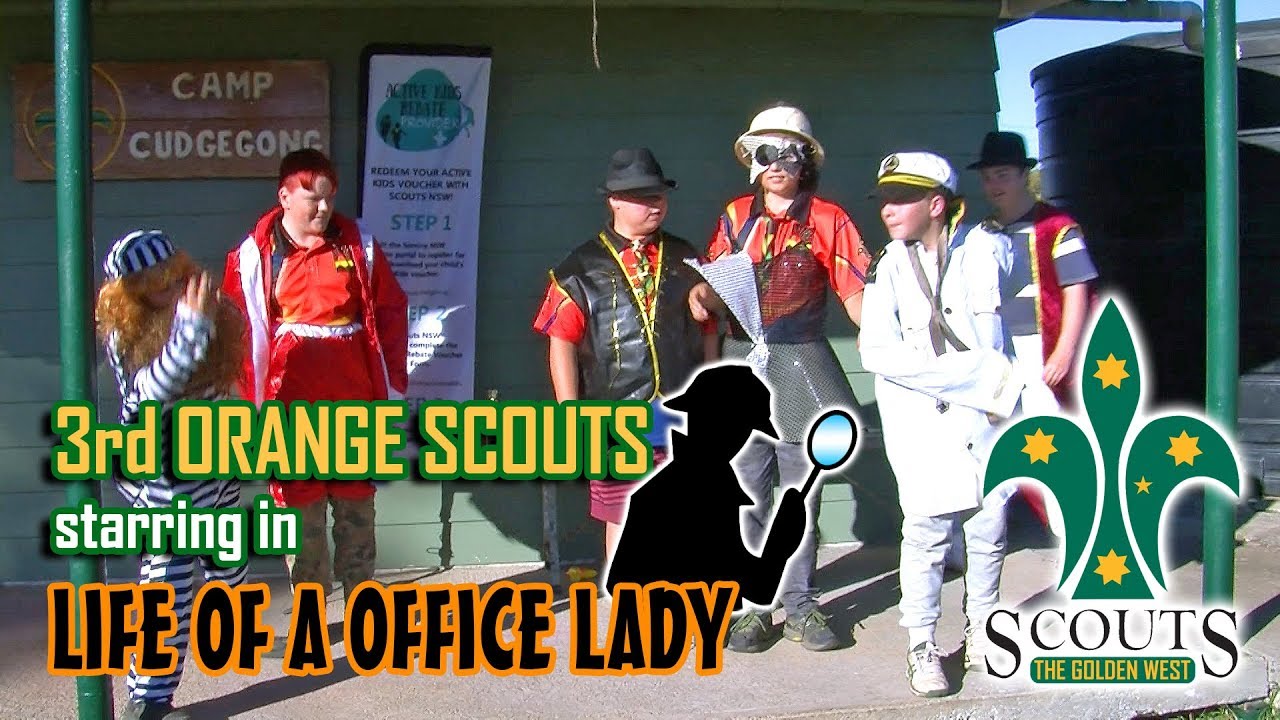3rd Orange Scouts- Region Rally 2018 Movie Skit: Life of an Office Lady ...