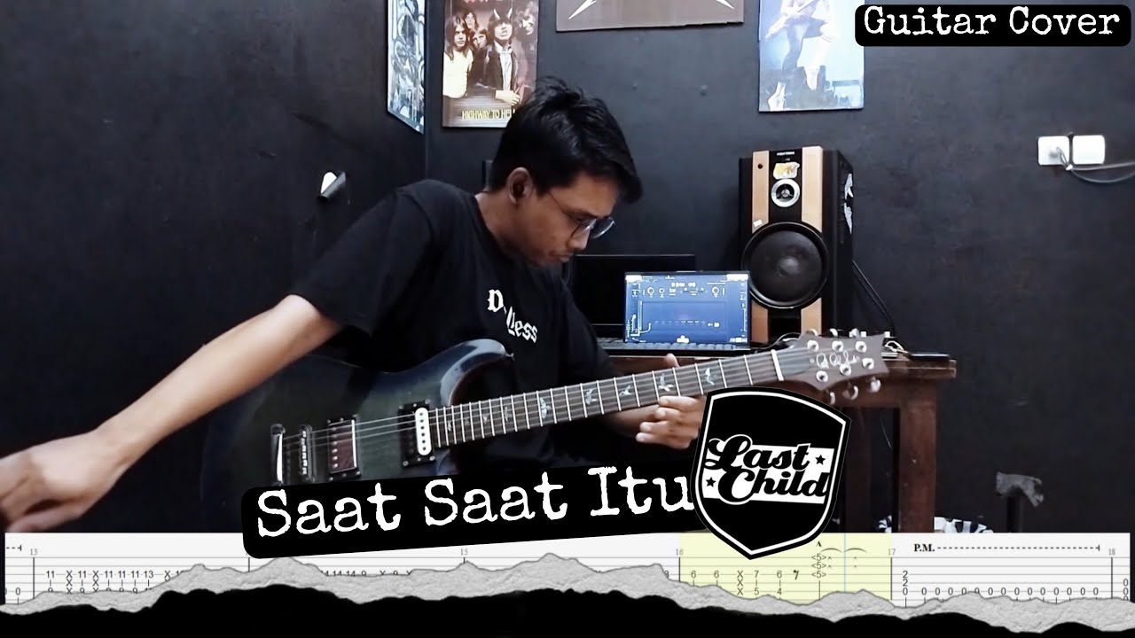 Last Child - Saat Saat Itu | Guitar Cover + Screen Tabs - YouTube