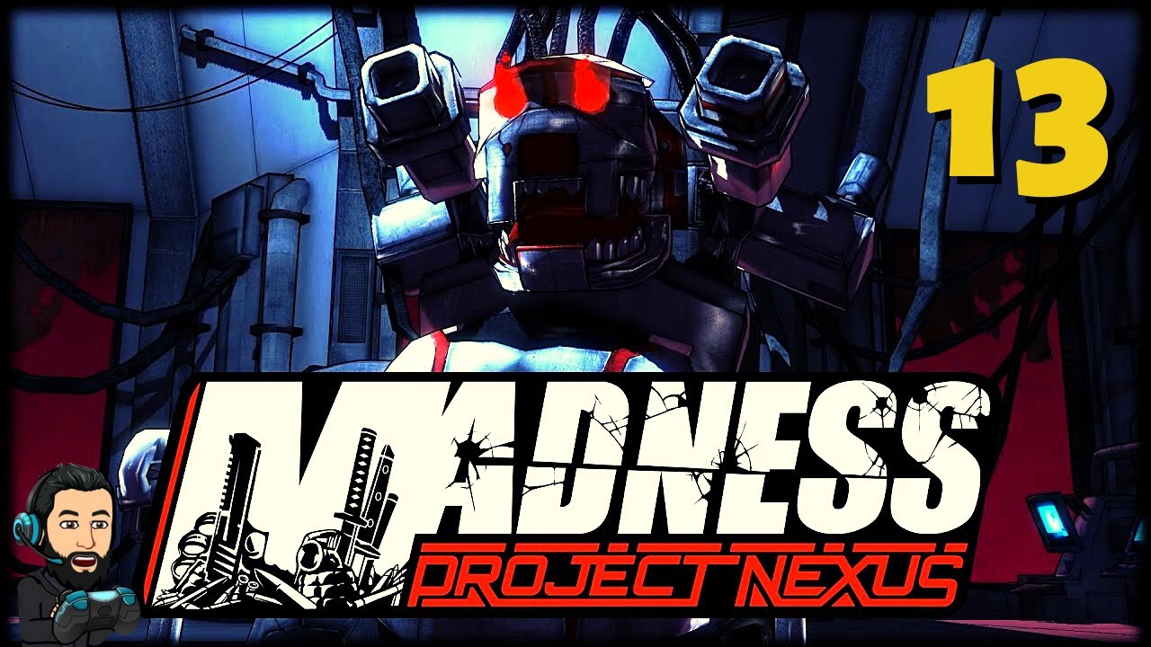 MADNESS PROJECT NEXUS Gameplay - Part 13 (no commentary) - YouTube