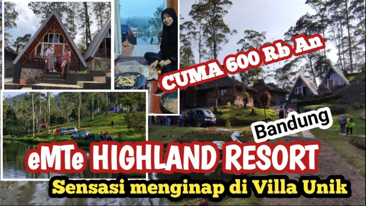 eMTe Higland Resort Ciwidey Bandung - YouTube