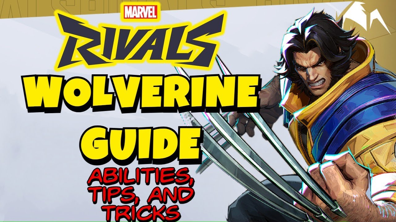 Unleash the Beast: Wolverine Guide for Marvel Rivals – Abilities and ...