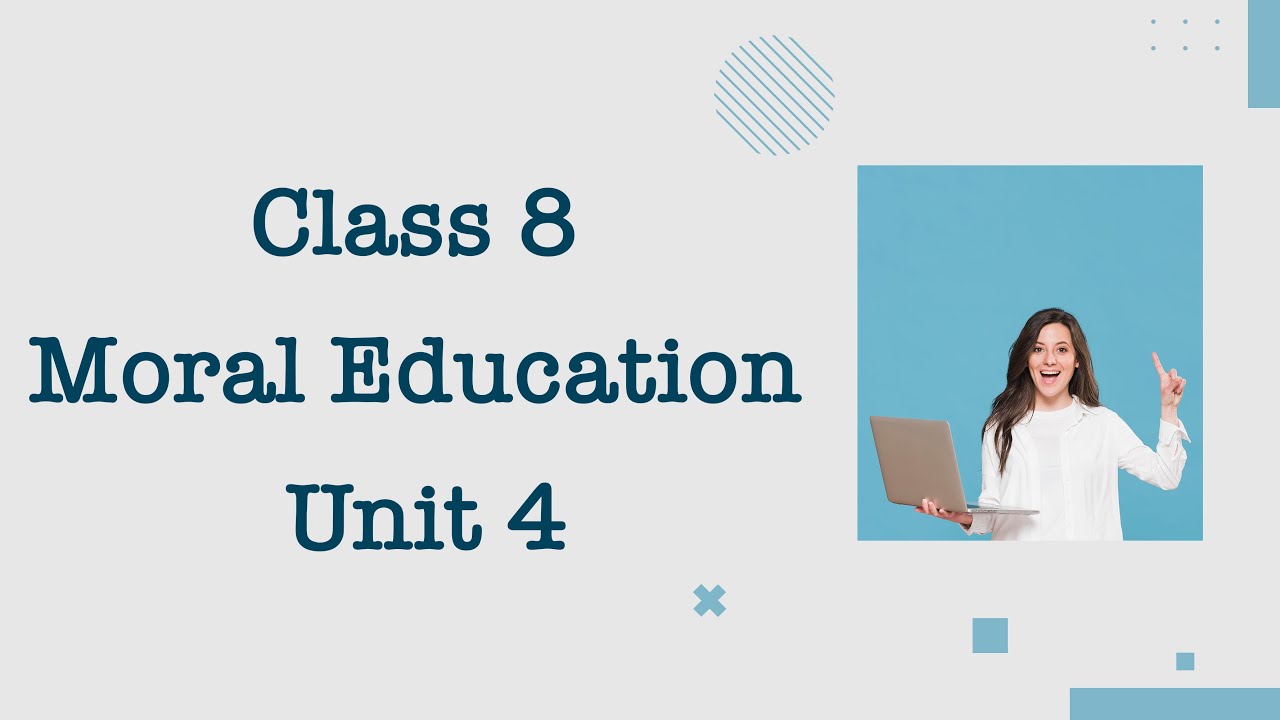 Grade 8 Moral Education Course | class 8 Moral Education Course |nepal ...