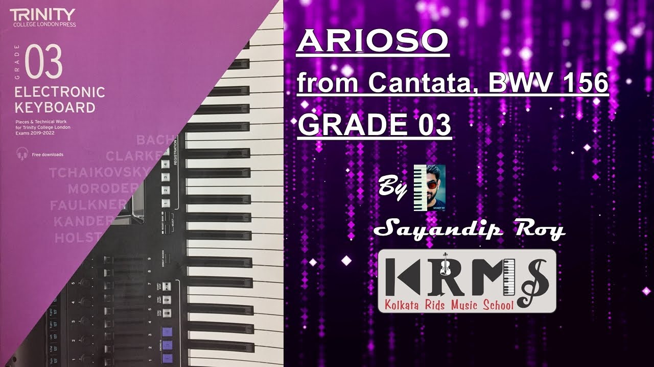 Arioso | TRINITY COLLEGE LONDON | GRADE 3 | Electronic Keyboard | 2019 ...