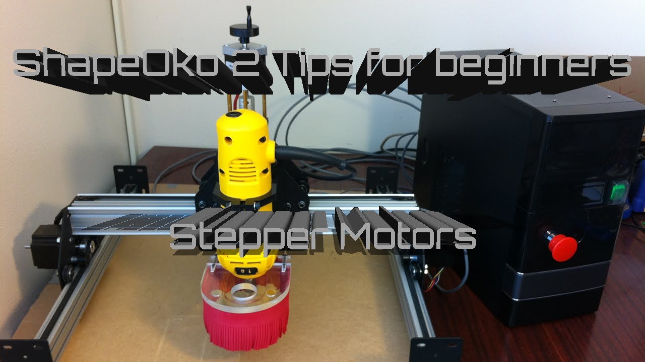 ShapeOko 2 Tips for beginners: Stepper Motors - YouTube