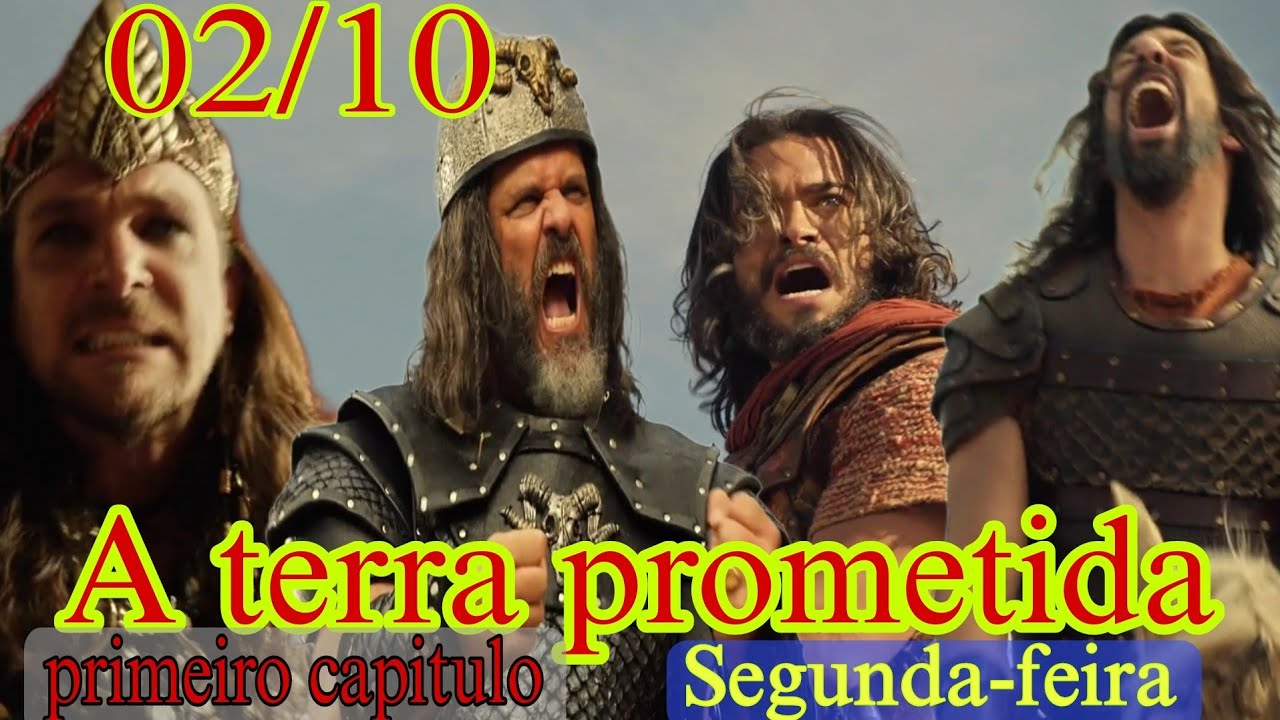 🌏primeiro capitulo🅰️terra prometida segunda-feira 02/10 resumo da ...