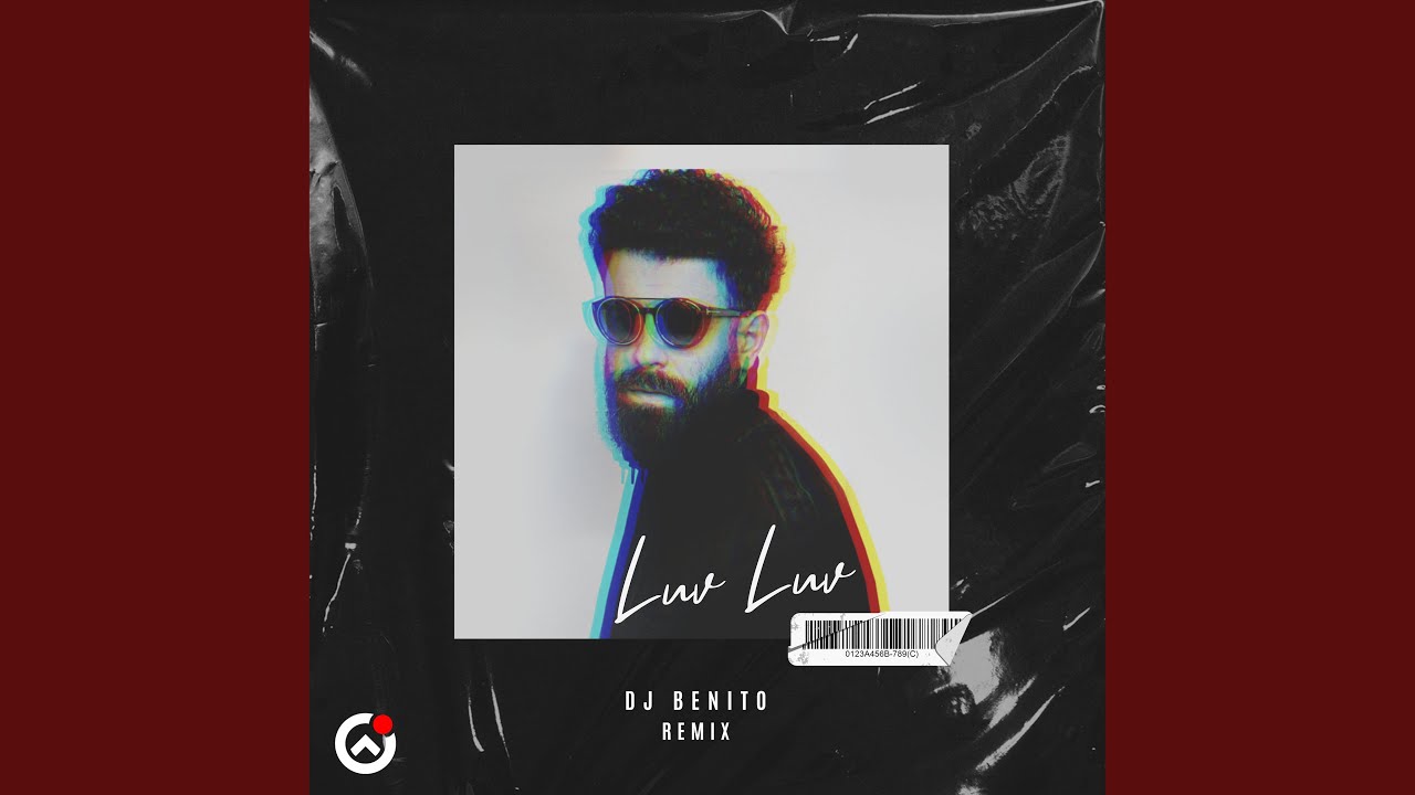Luv Luv (DJ Benito Remix) - YouTube
