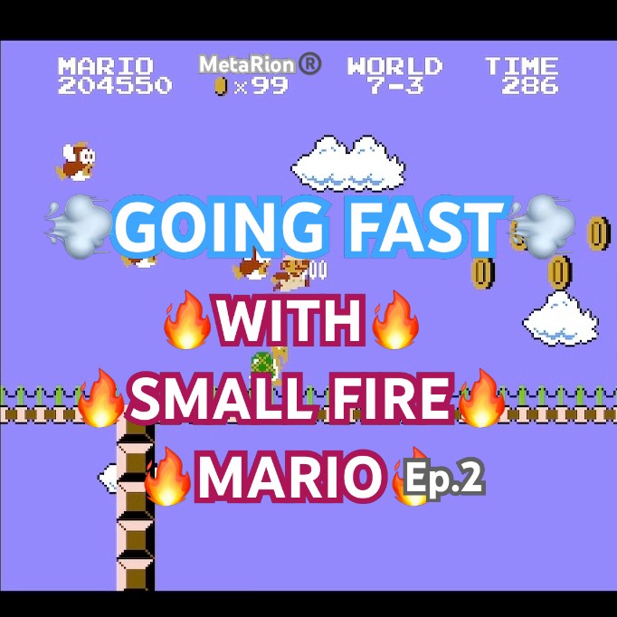 🔥Going Fast with Small Fire Mario Ep.2🔥 7-3 Super Mario Bros NES # ...