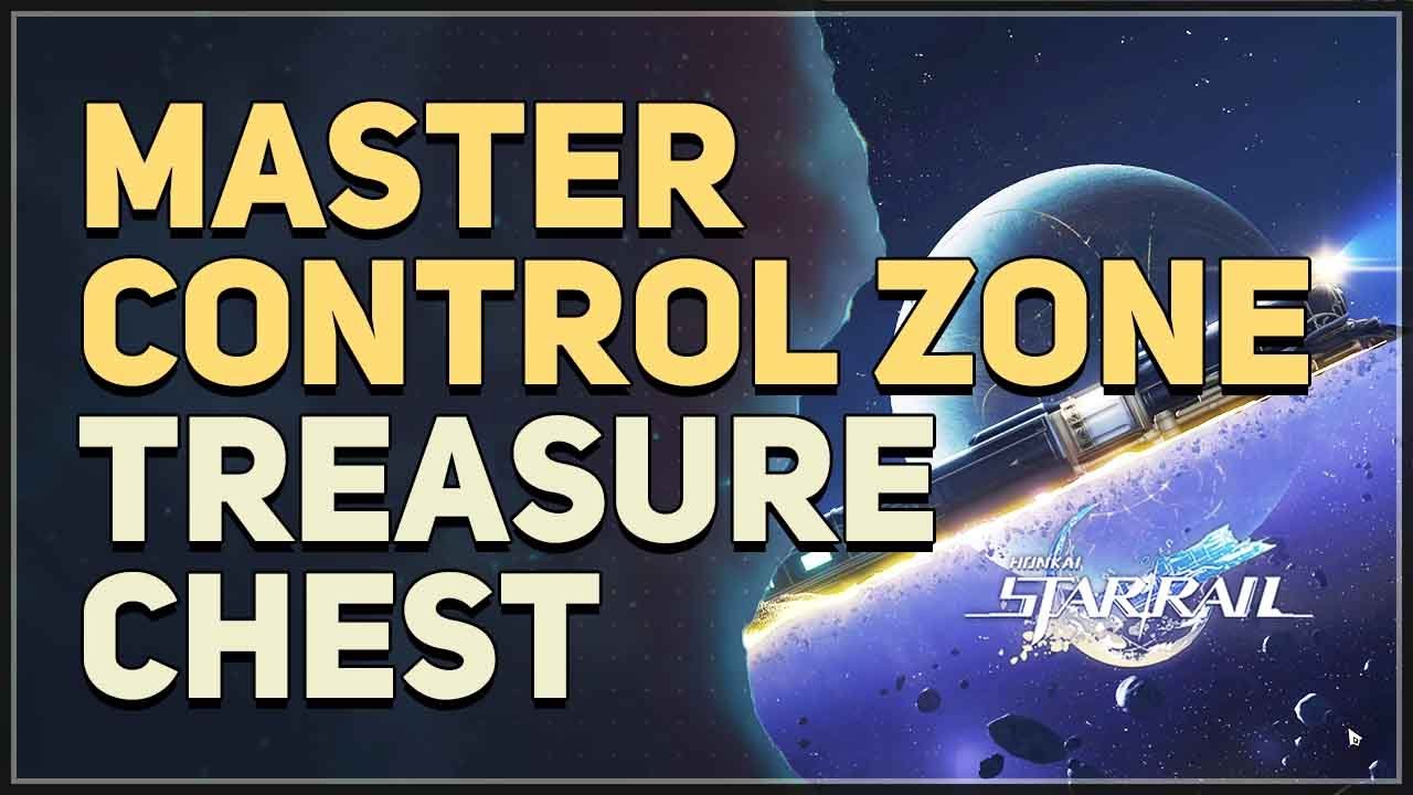 Master Control Zone Treasure Chest Honkai Star Rail - YouTube