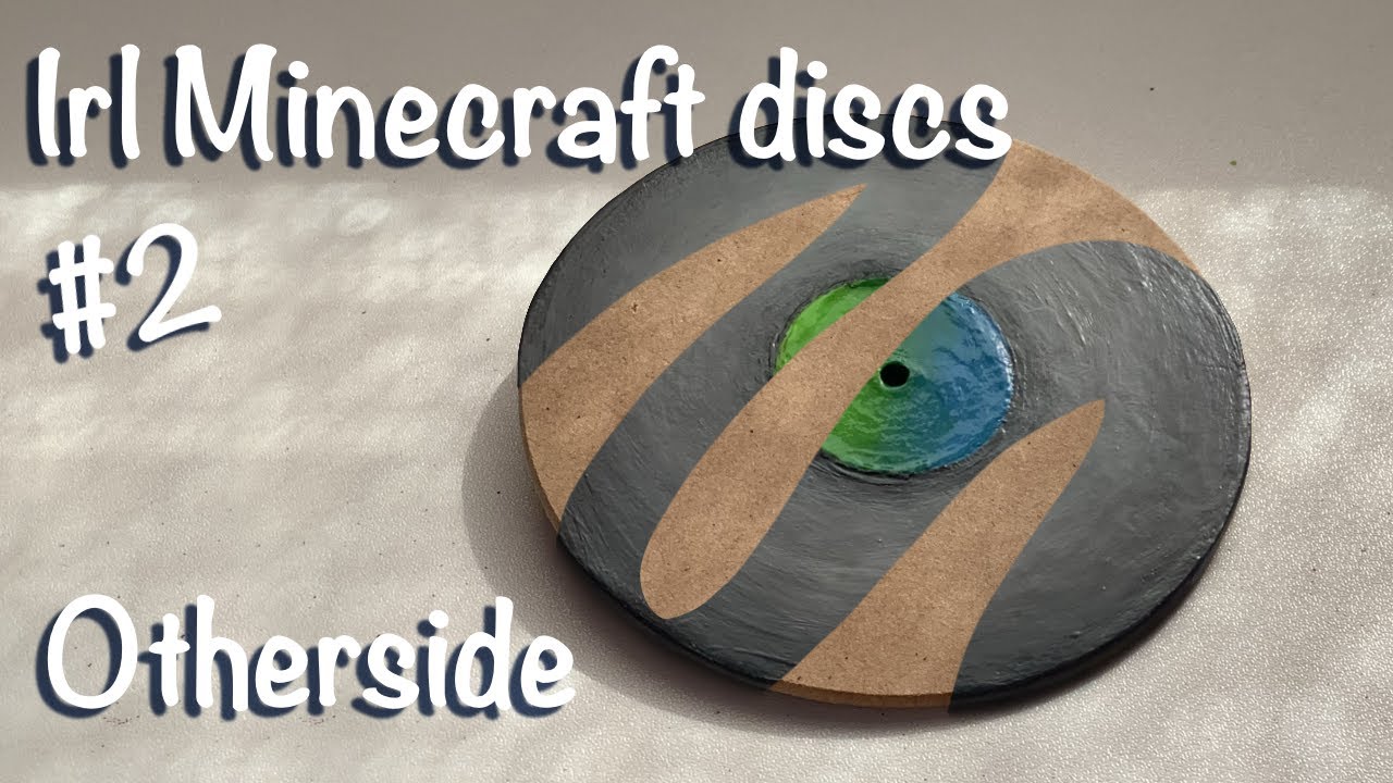 Real life Otherside disc | Irl Minecraft discs series #2 - YouTube