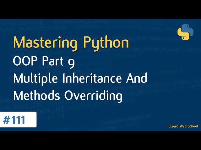 Learn Python In Arabic 111 Oop Part 9 Multiple Inheritance And 5107