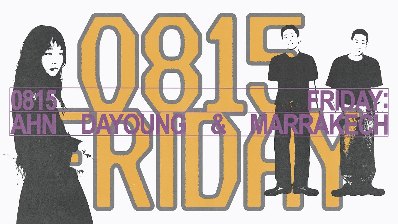 [PLAYLIST] 0815 FRIDAY: Ahn Dayoung & Marrakech - YouTube