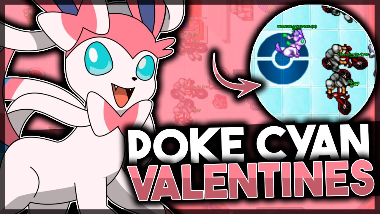 POKE CYAN: EVENTO VALENTINE'S DAY com VIP GRÁTIS e POKÉMON FORTE para ...