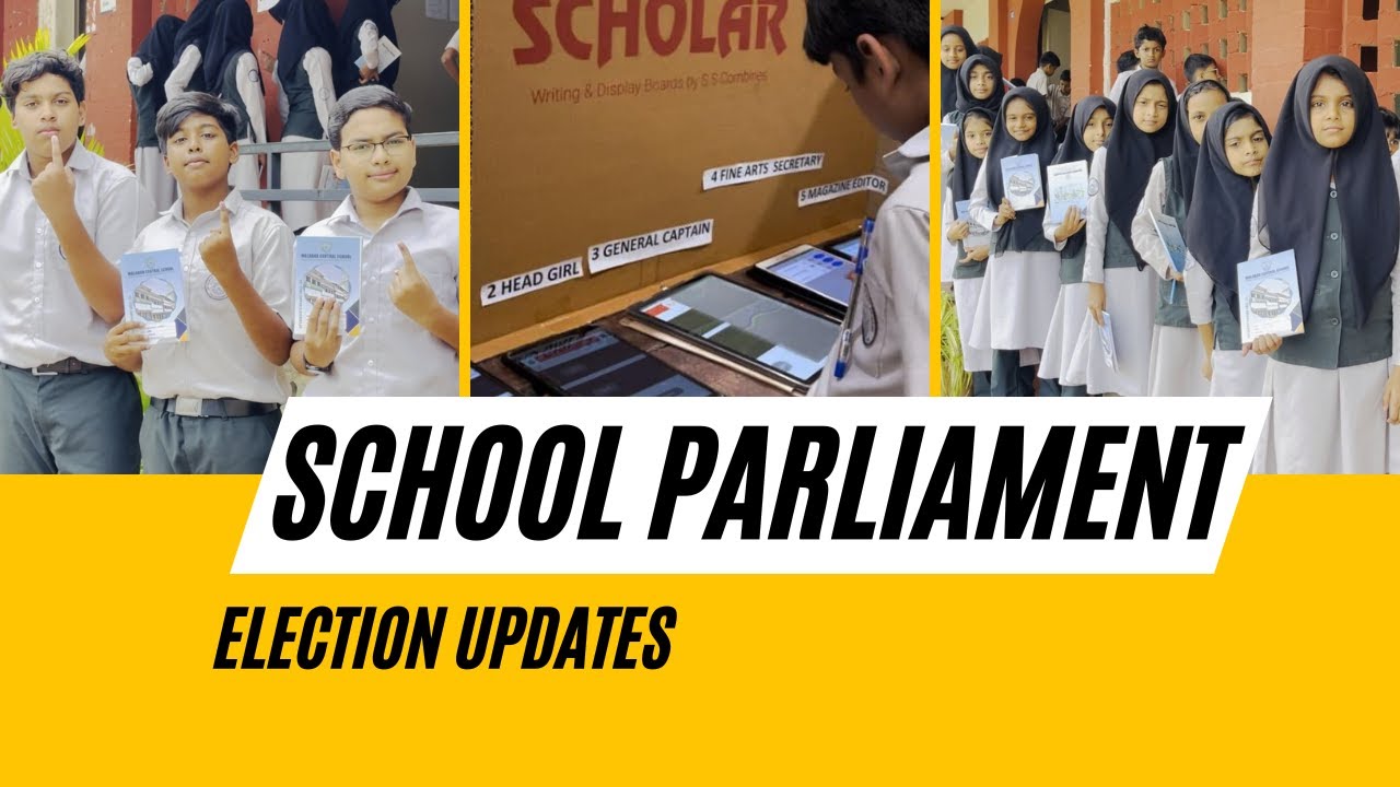 School Parliament Election 23-24 | Students' Enhanced Voting Experience ...