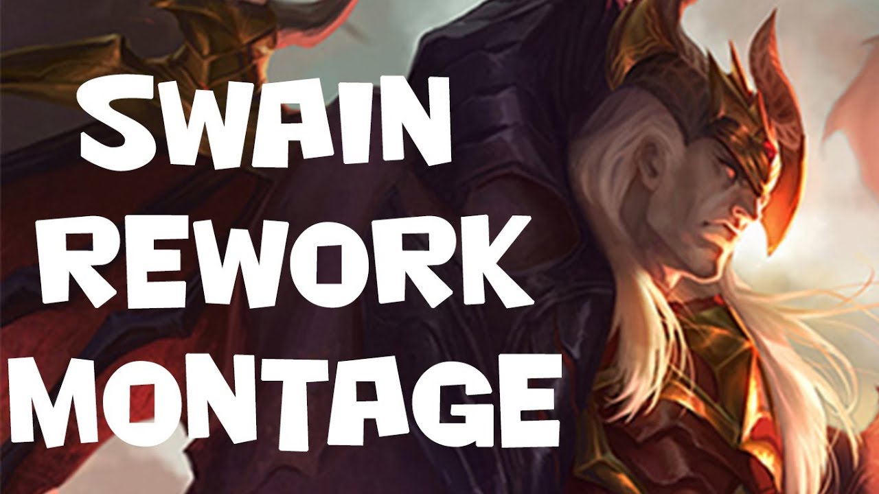 SWAIN REWORK 9.14 - Swain Montage #159 - League of Legends Swain - YouTube