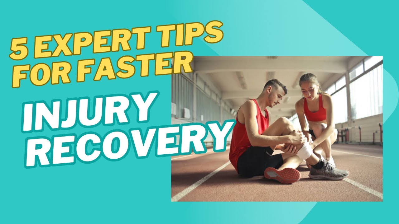 5 Expert Tips for Faster Injury Recovery - YouTube